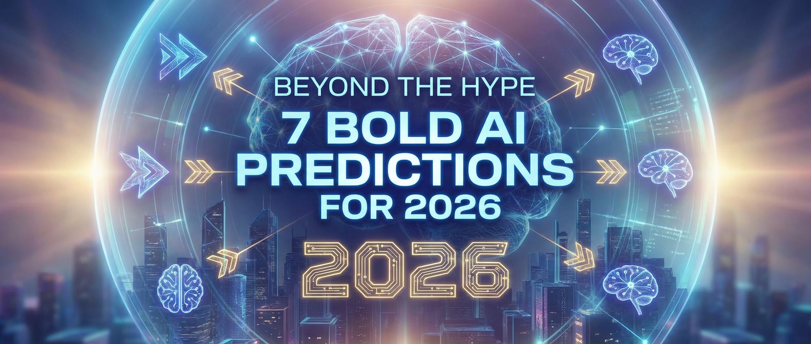 Beyond the Hype: 7 Bold AI Predictions for 2026 - AiTellit